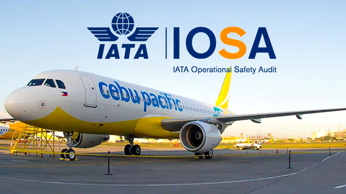Cebu Pacific pasado sa IATA Operational Safety Audit Renewal ng ...