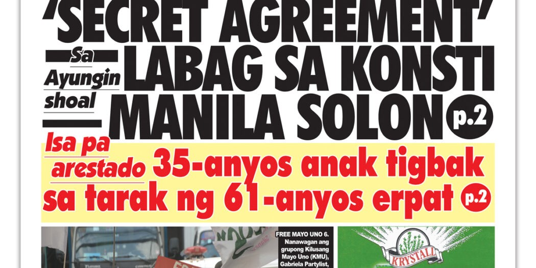 Sa Ayungin shoal ‘SECRET AGREEMENT’ LABAG SA KONSTI — MANILA SOLON ...