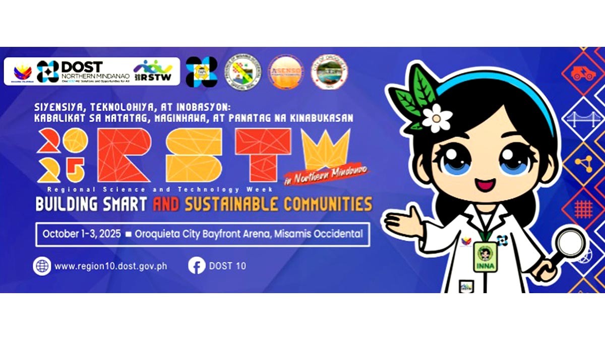 DOST 10 Regional Science and Technology Week 2025 Set in Bayfront Arena ...