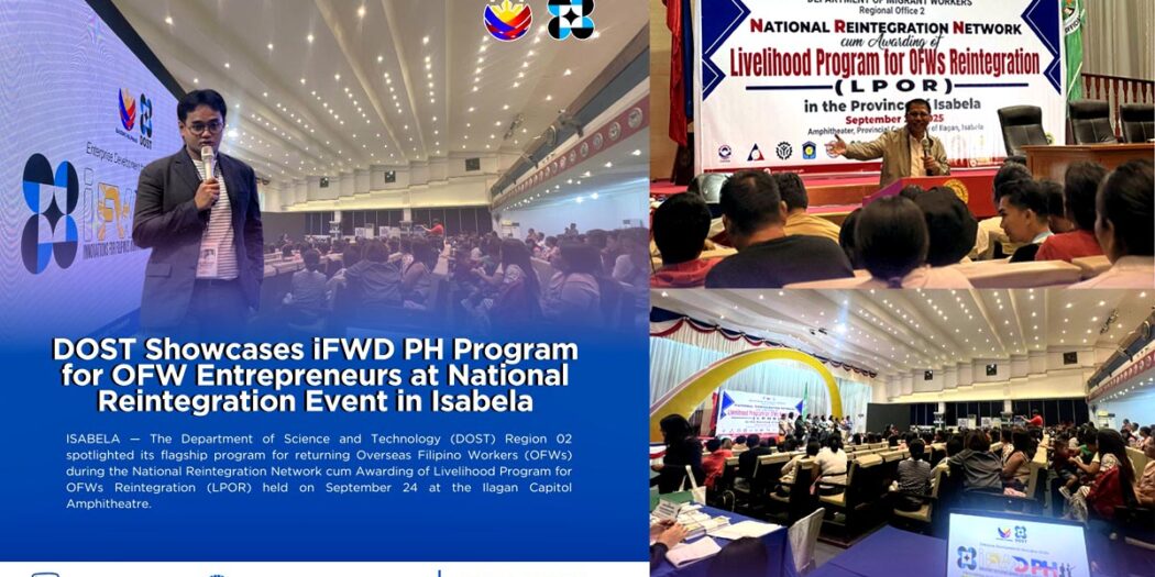 DOST Showcases iFWD PH Program for OFW Entrepreneurs at National ...